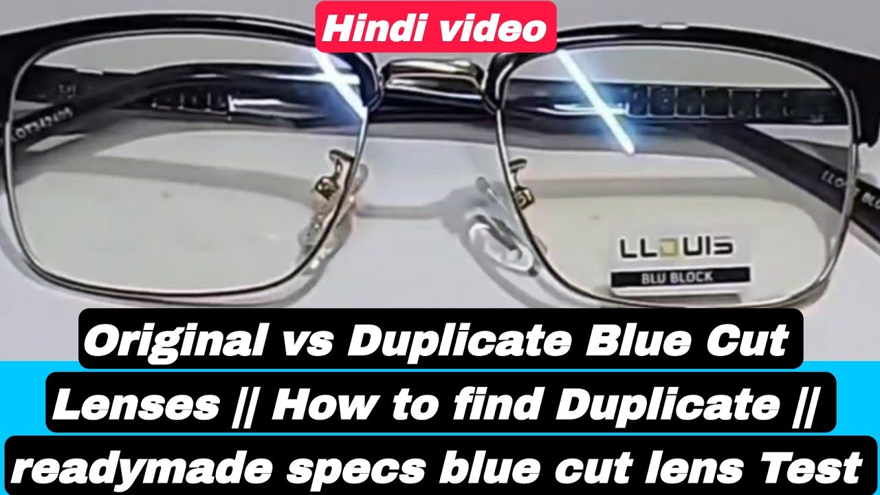 Original vs Duplicate Blue Cut Lenses || How to find Duplicate ...