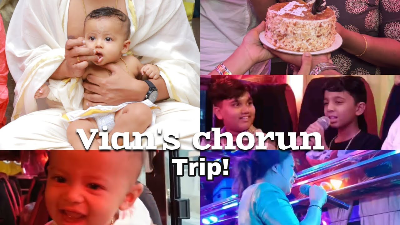 VIAN'S CHORUN AT GURUVAYUR 👶🏻 | Trip | - YouTube
