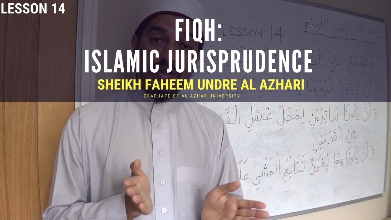 Fiqh Lesson 14 - The Khuffain - YouTube