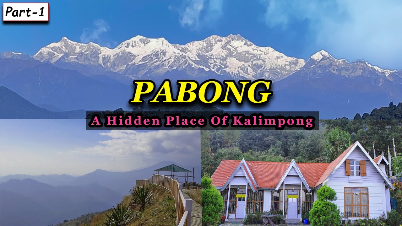 Pabong || A secret hill station in North Bengal || Offbeat Destination ...