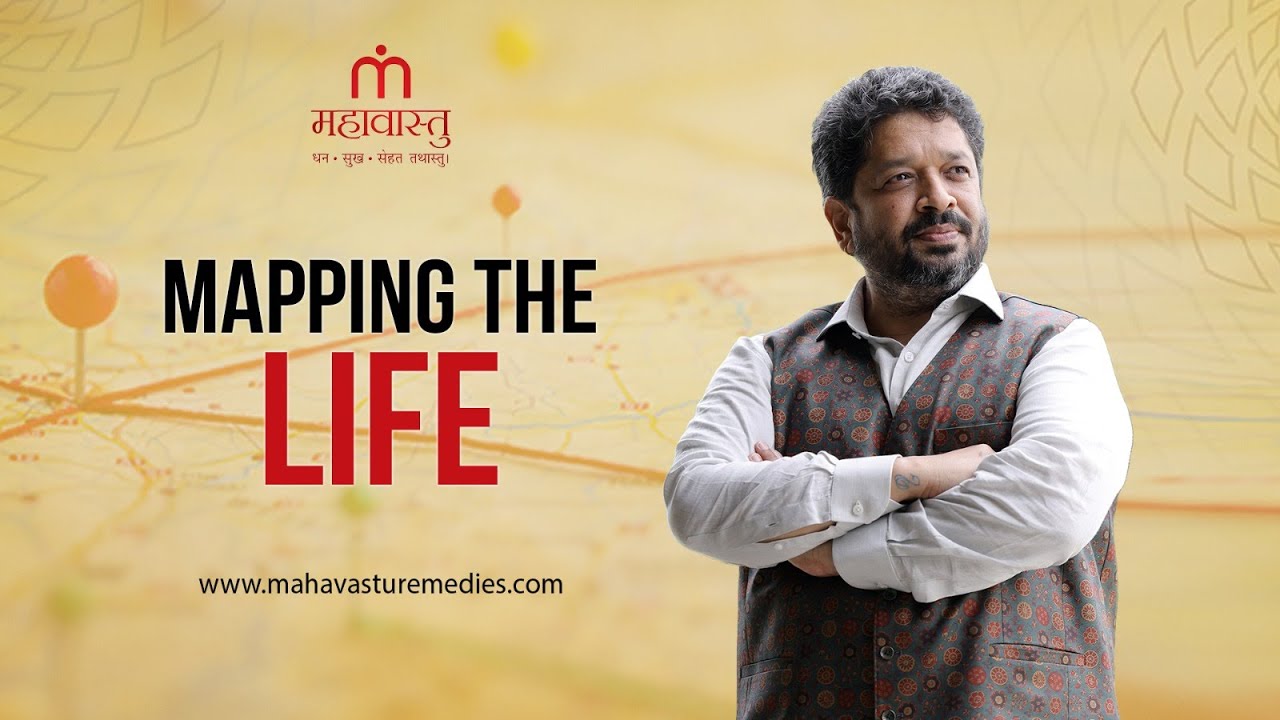 Mapping the Life | Mahavastu Remedies | Khushdeep Bansal - YouTube