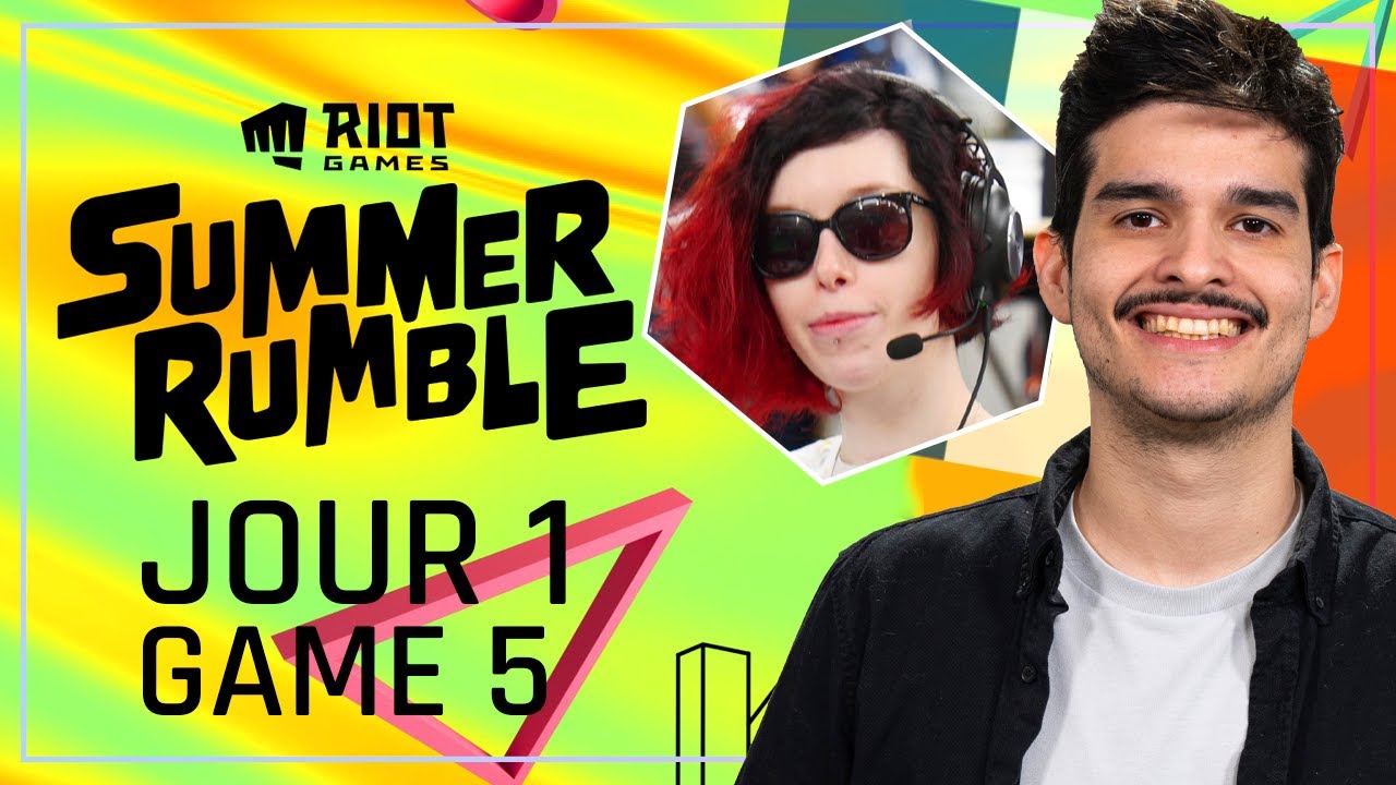 RIOT SUMMER RUMBLE | JOUR 1 : GAME 5 (ft. Arewilia) - YouTube