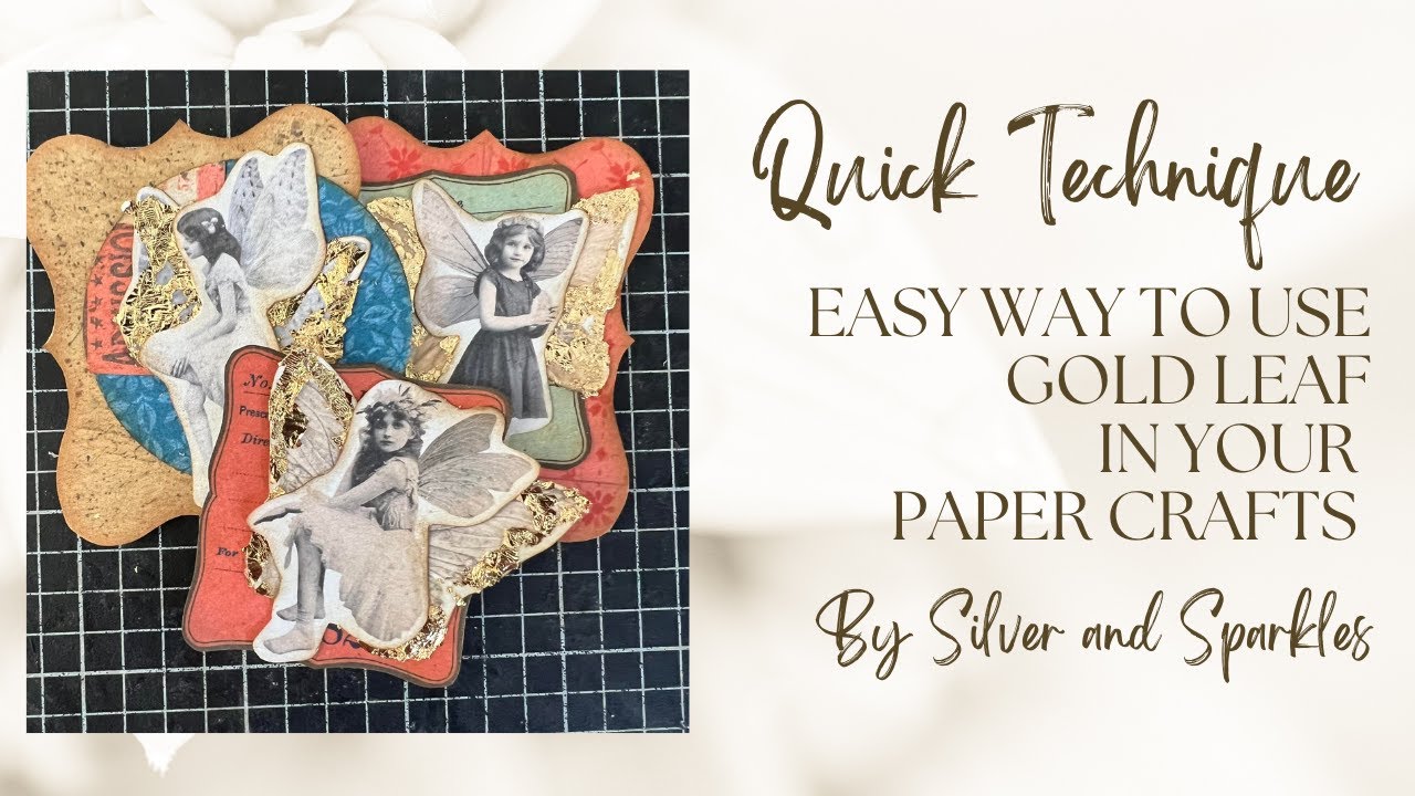 Simple way to use gold leaf in your paper crafts! - YouTube