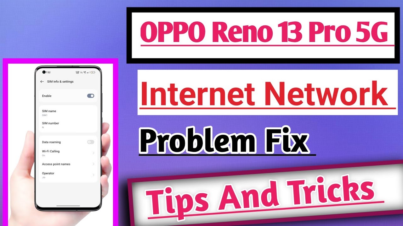 OPPO Reno 13 Pro 5G How to Fix Internet & Network problem Solution Tips ...