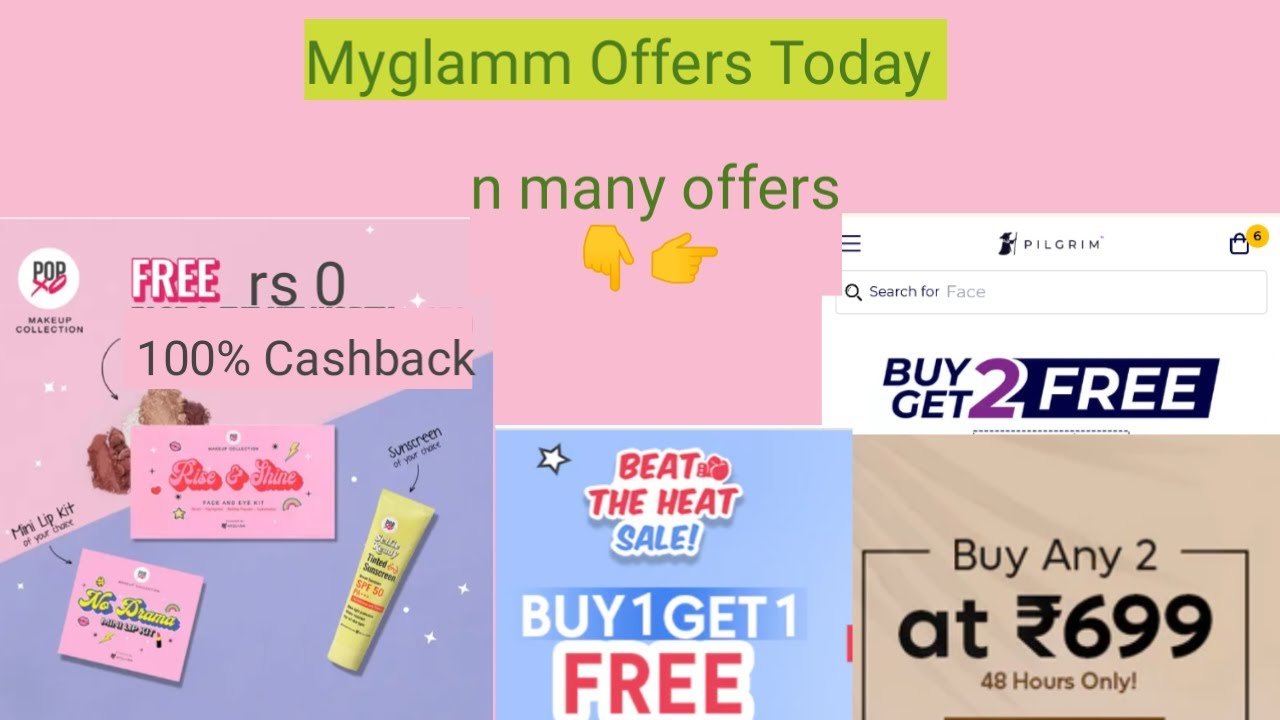 Myglamm offers today || pilgrim B2G2 || Wishcare B1G1 || Mccaffain ...