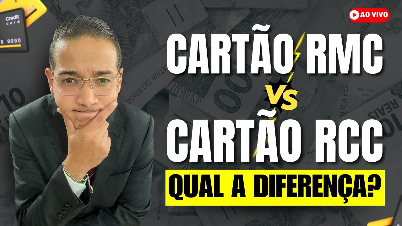 QUAL A DIFERENÇA ENTRE CARTÃO RMC E RCC? ENTENDA AGORA! - YouTube