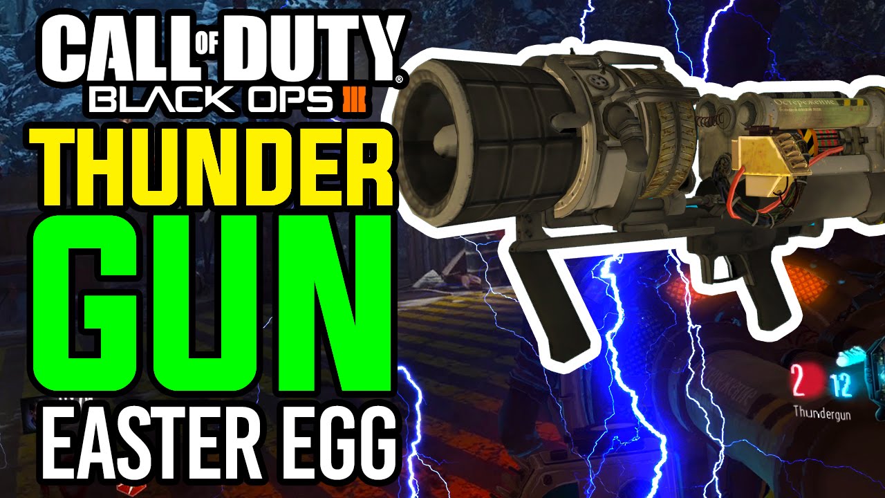BLACK OPS 3 ZOMBIES: THUNDERGUN EASTER EGG - YouTube