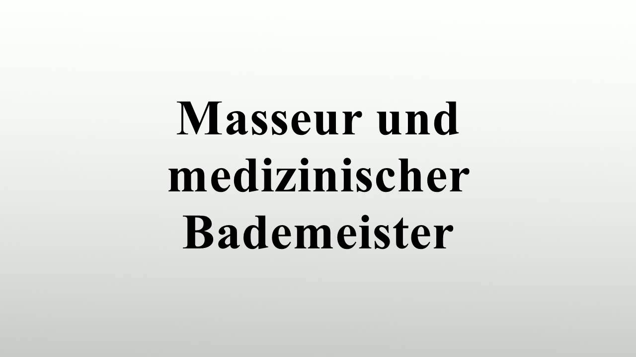 Masseur Und Medizinischer Bademeister Youtube