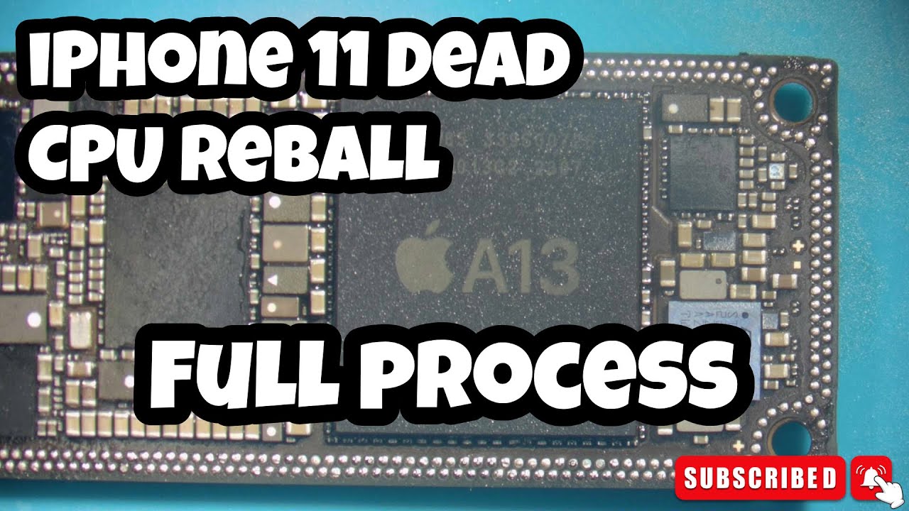 iPhone 11 Restoration: Exploring CPU Reballing Techniques - YouTube
