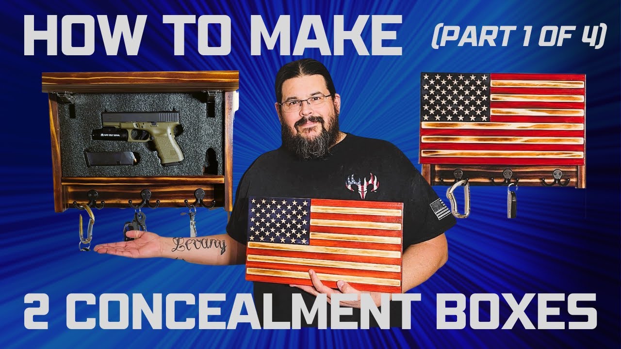 How To Make A Small American Flag Concealment Box / Key Holder (PART 1 ...