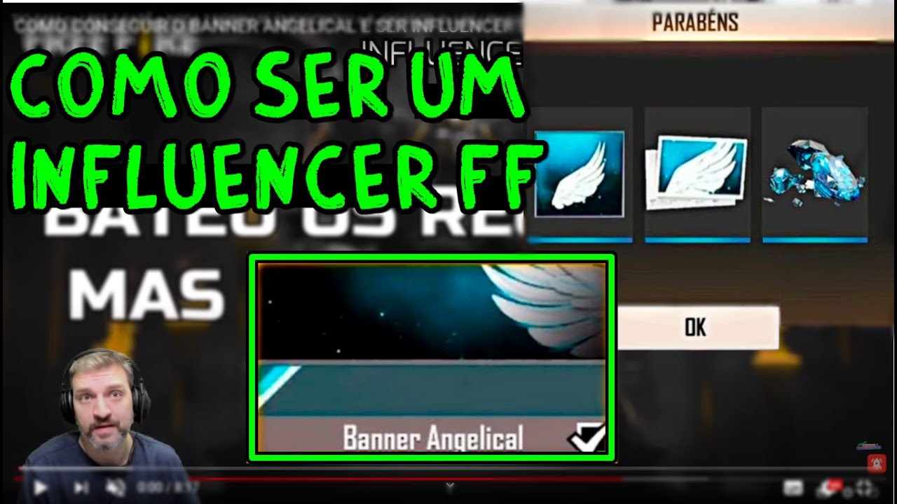 COMO CONSEGUIR O BANNER ANGELICAL E SER INFLUENCER DA GARENA FREE FIRE ...
