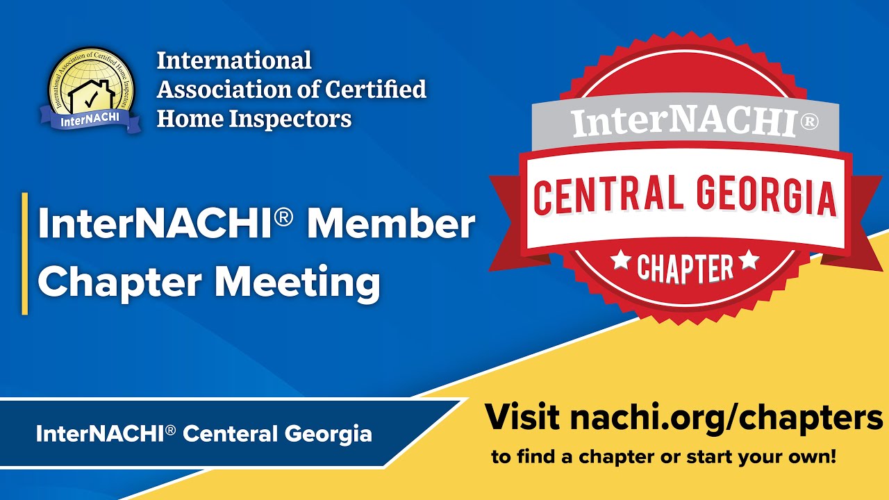 InterNACHI® Central Georgia Chapter Meeting - YouTube