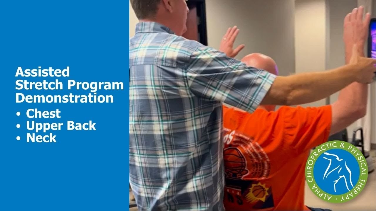 Assisted Stretch Demonstration: Chest, Upper Back & Neck - YouTube
