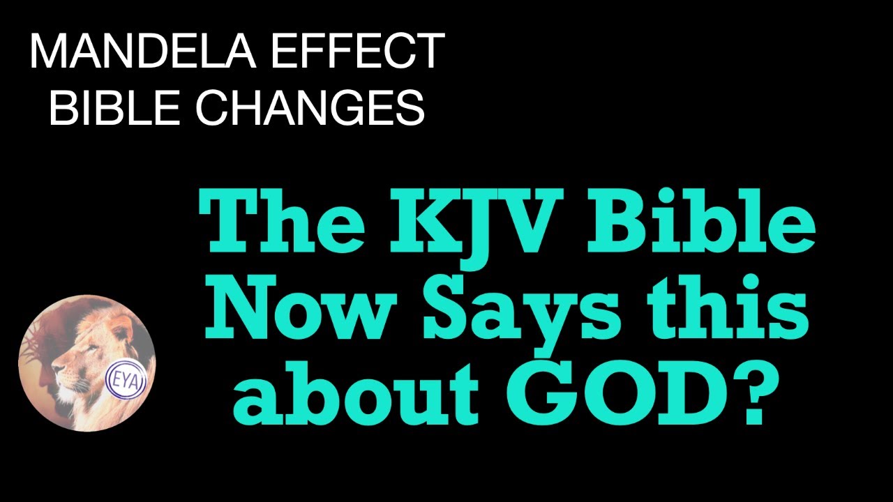 The KJV Now Says This About God - Mandela Effect | Bible Changes - YouTube