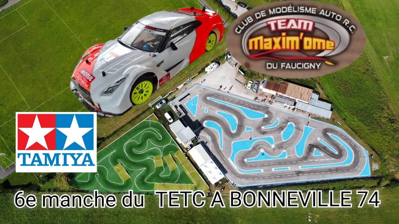 6e manche du TETC A BONNEVILLE 74 . 14/15 septembre 2024 . TAMIYA - YouTube