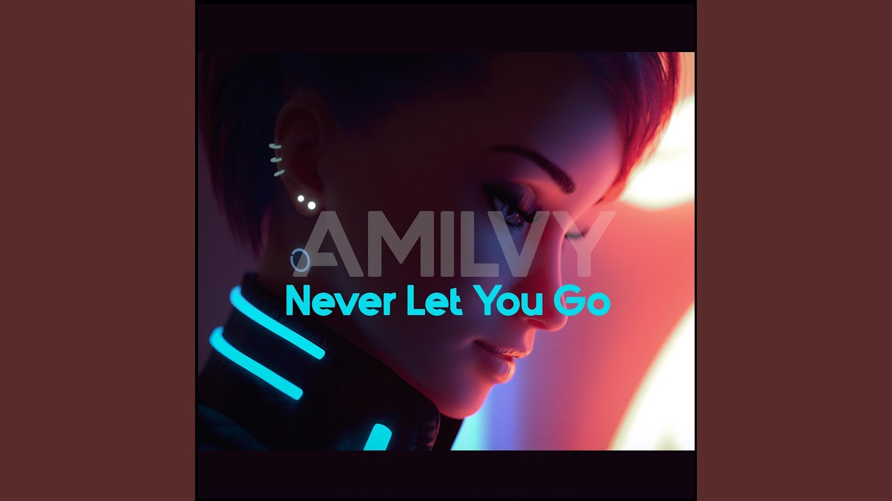 Never Let You Go - YouTube
