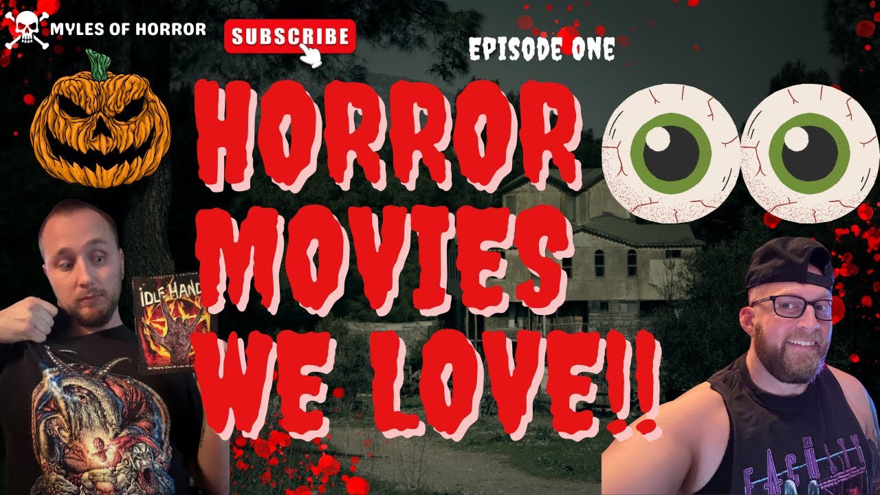 Horror Movies We Love: Episode One. Starring your host Robbie Myles and special guest Jordon ...