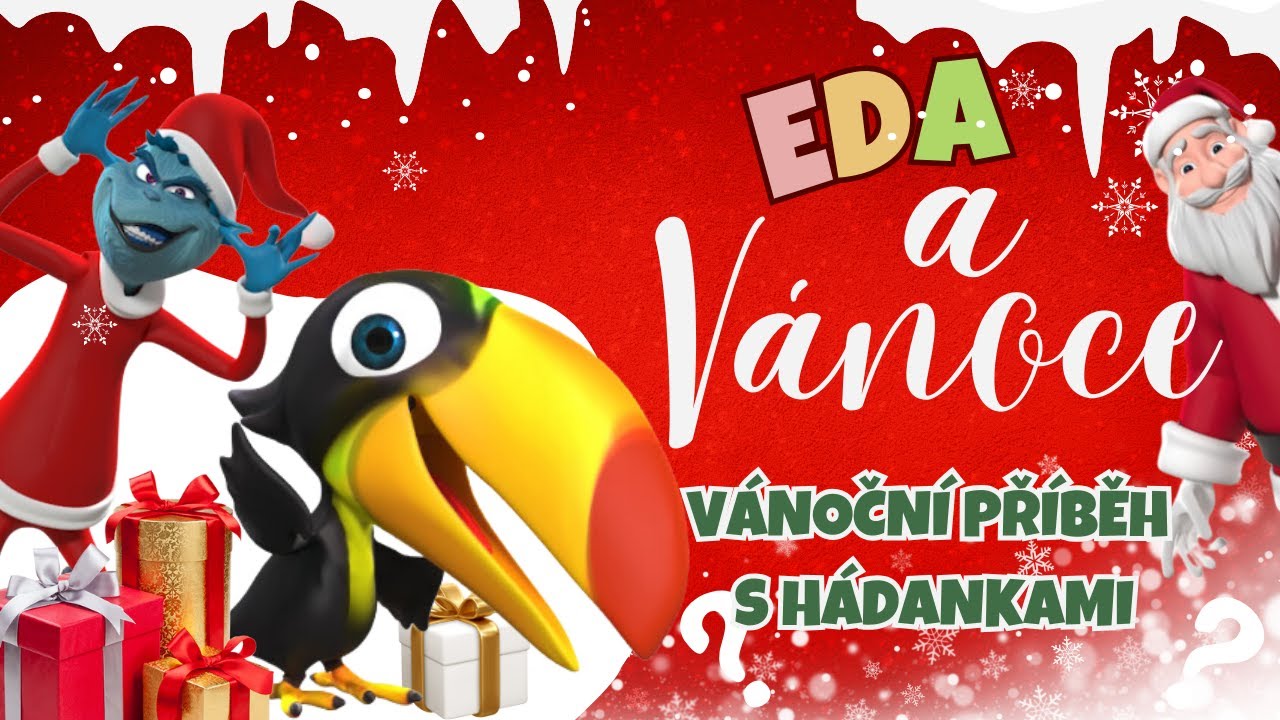 Eda objevuje Vánoce | Vánoční pohádka a vánoční hádanky 🎅 pro děti ...