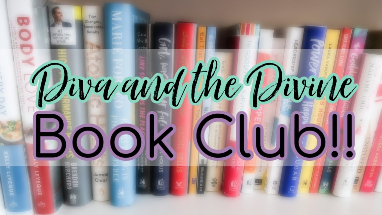 INTRODUCING: The Official Diva and the DIvine BOOK CLUB!! 📚 - YouTube