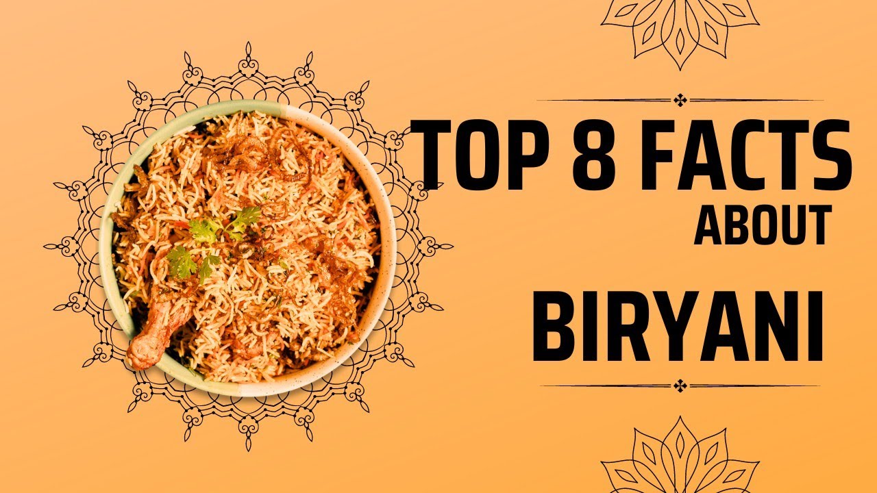 Biryani Unveiled: 8 Fascinating Facts About the Beloved Rice Dish - YouTube