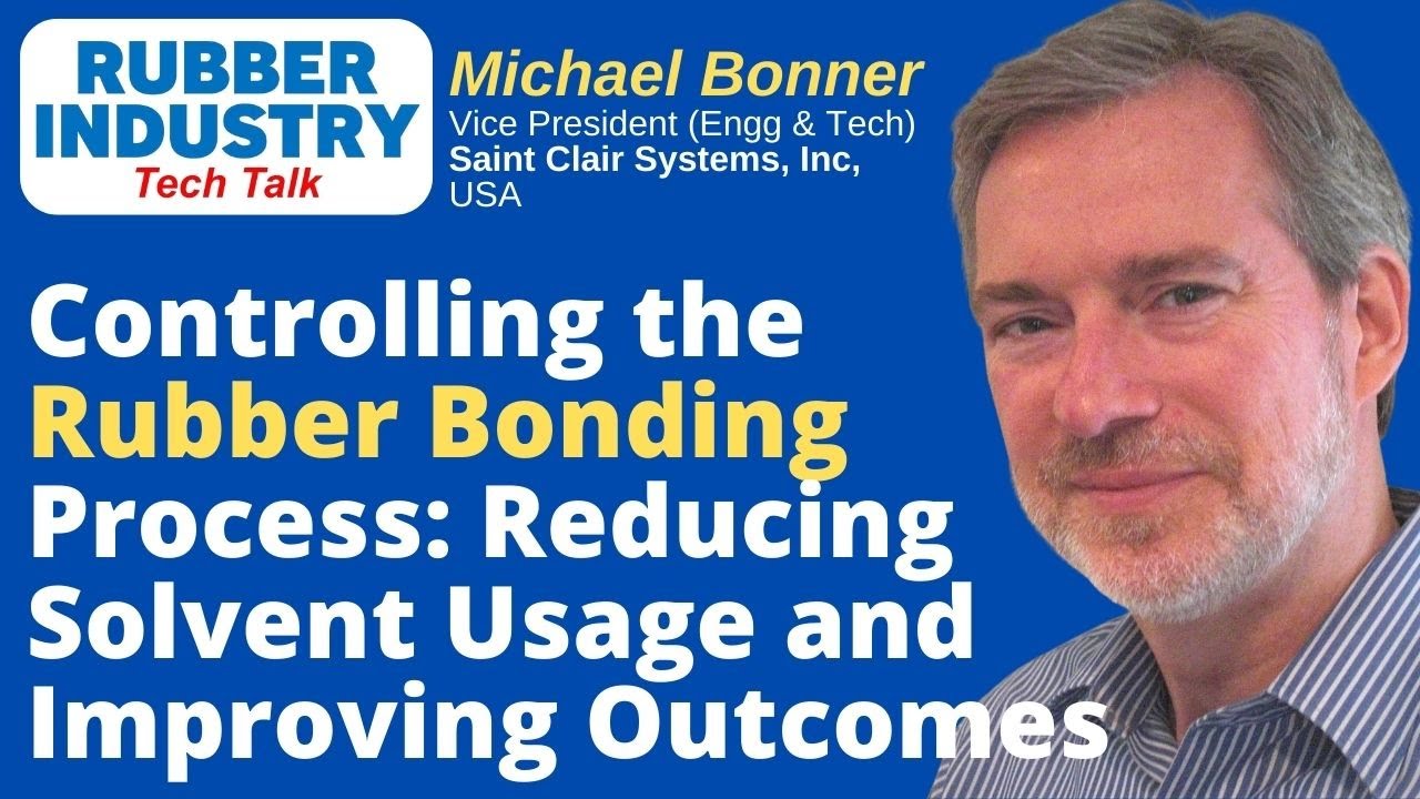 Controlling Rubber Bonding Process: Reducing Solvent Usage & Improving ...