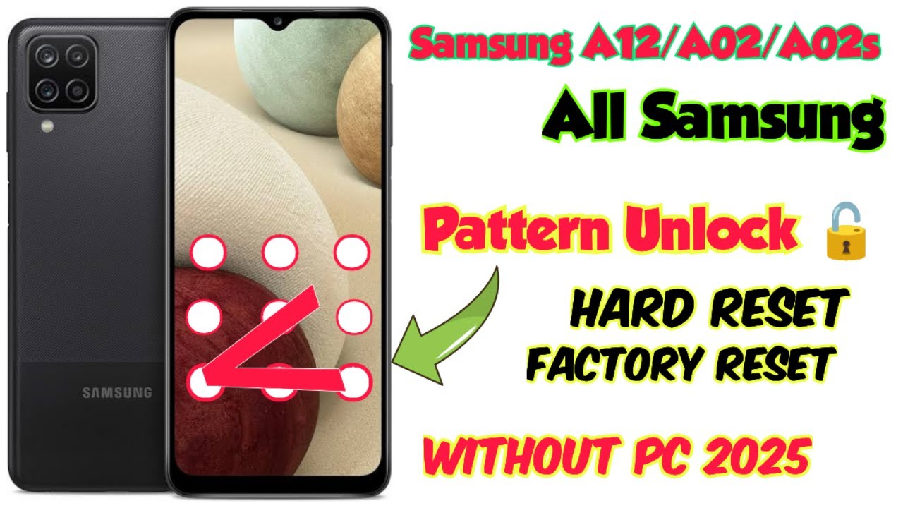 Samsung A12/A02/A02s Hard reset Without pc | All Samsung Factory reset ...