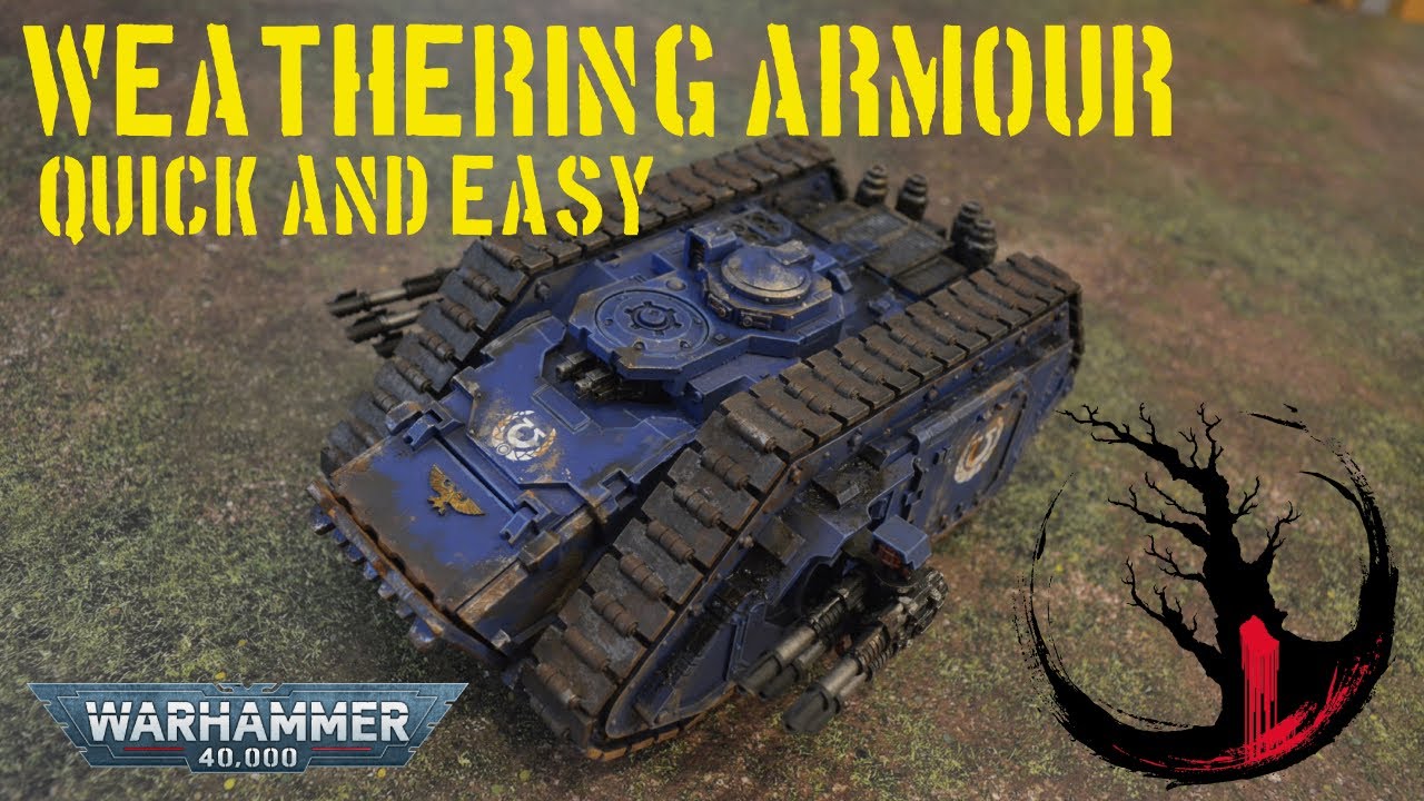 Weathering Armour for Warhammer 40k - Quick and Easy!!! - YouTube