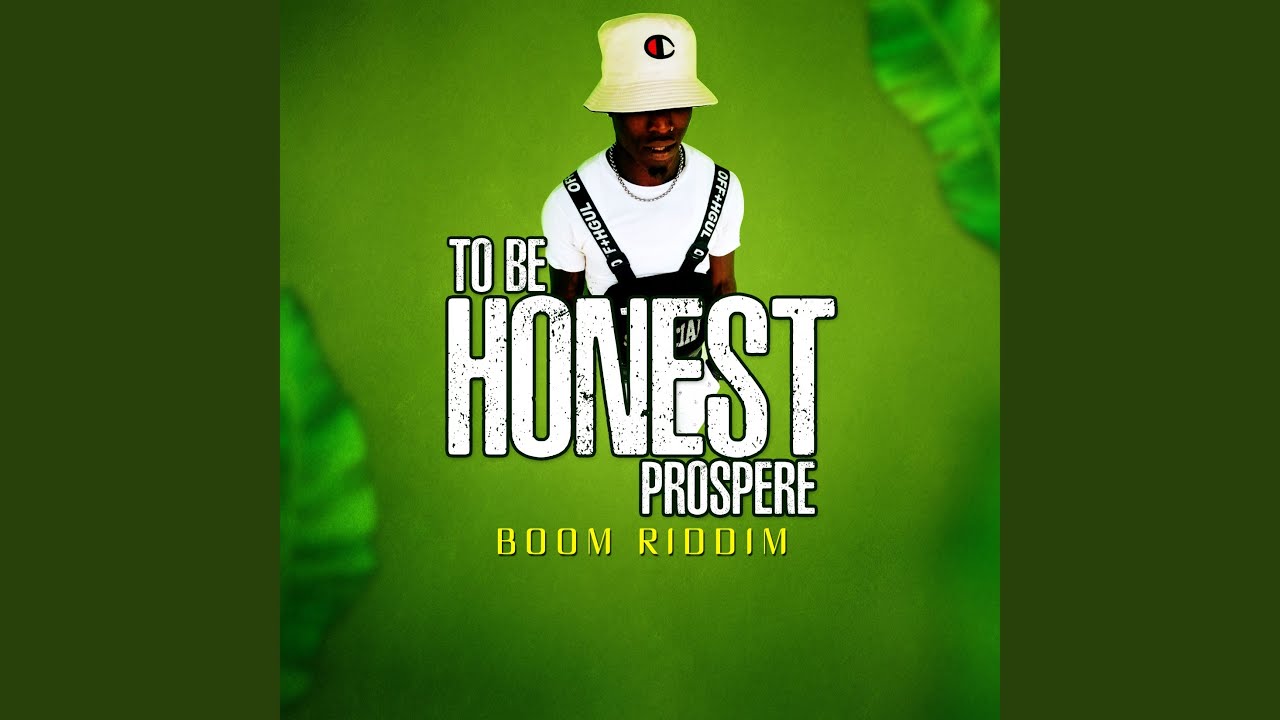 To Be Honest (Boom Riddim) - YouTube