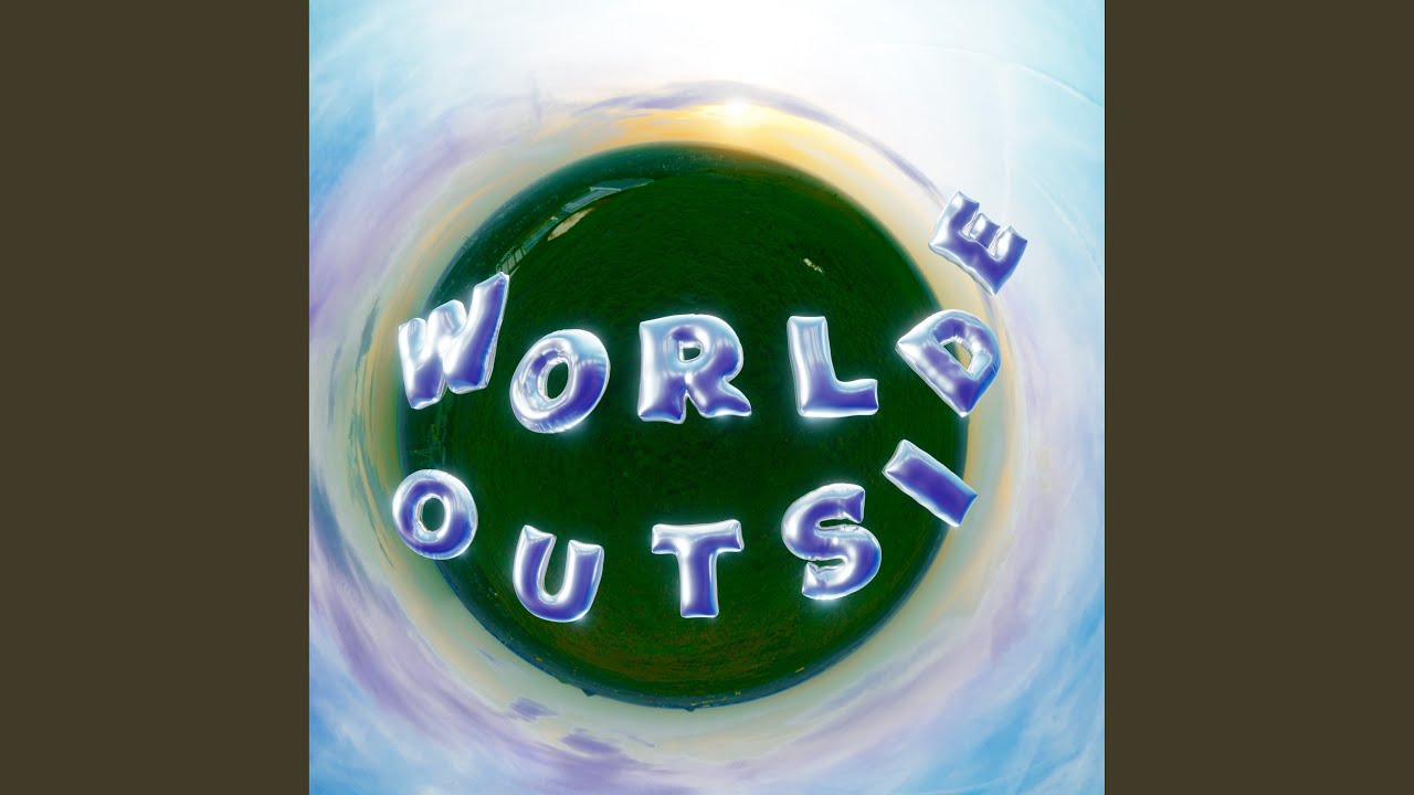 World Outside - YouTube