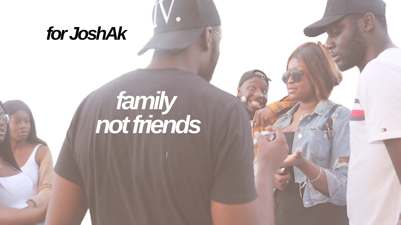 family not friends. - YouTube