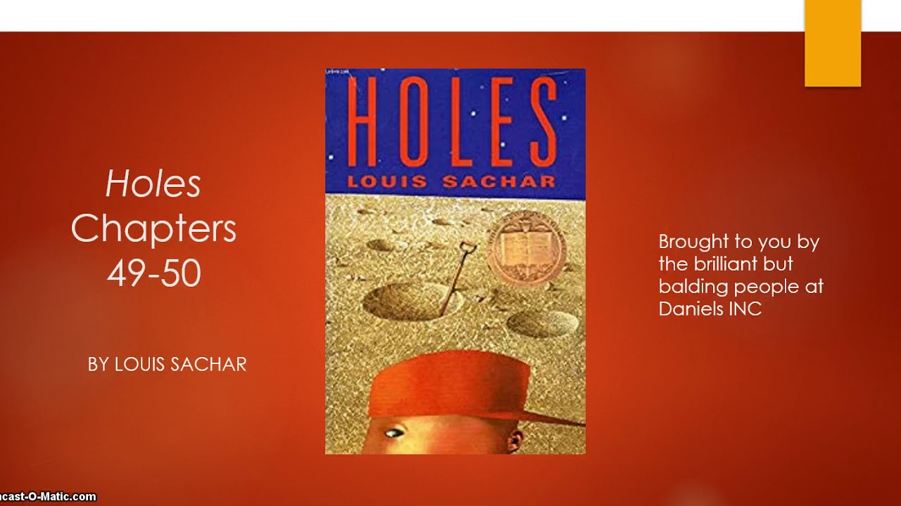 Holes chapters 49-50 - YouTube
