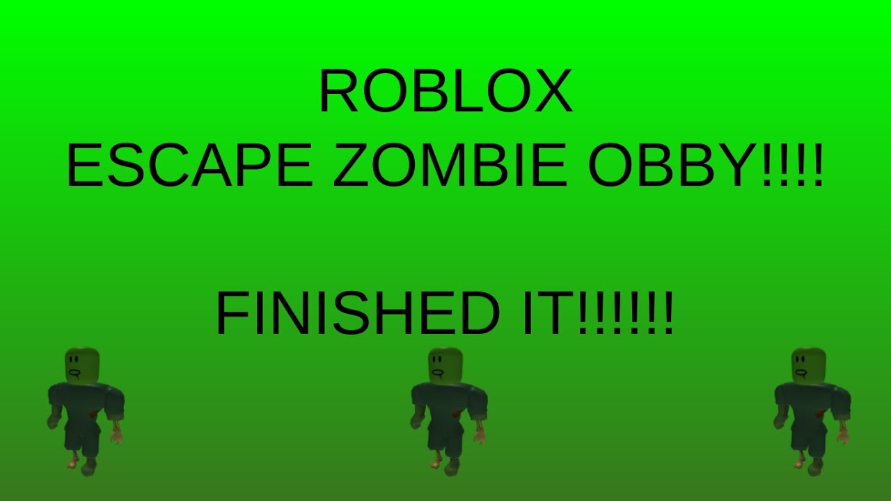 ROBLOX ESCAPE THE ZOMBIE OBBY!!!!!!!!!!! - YouTube