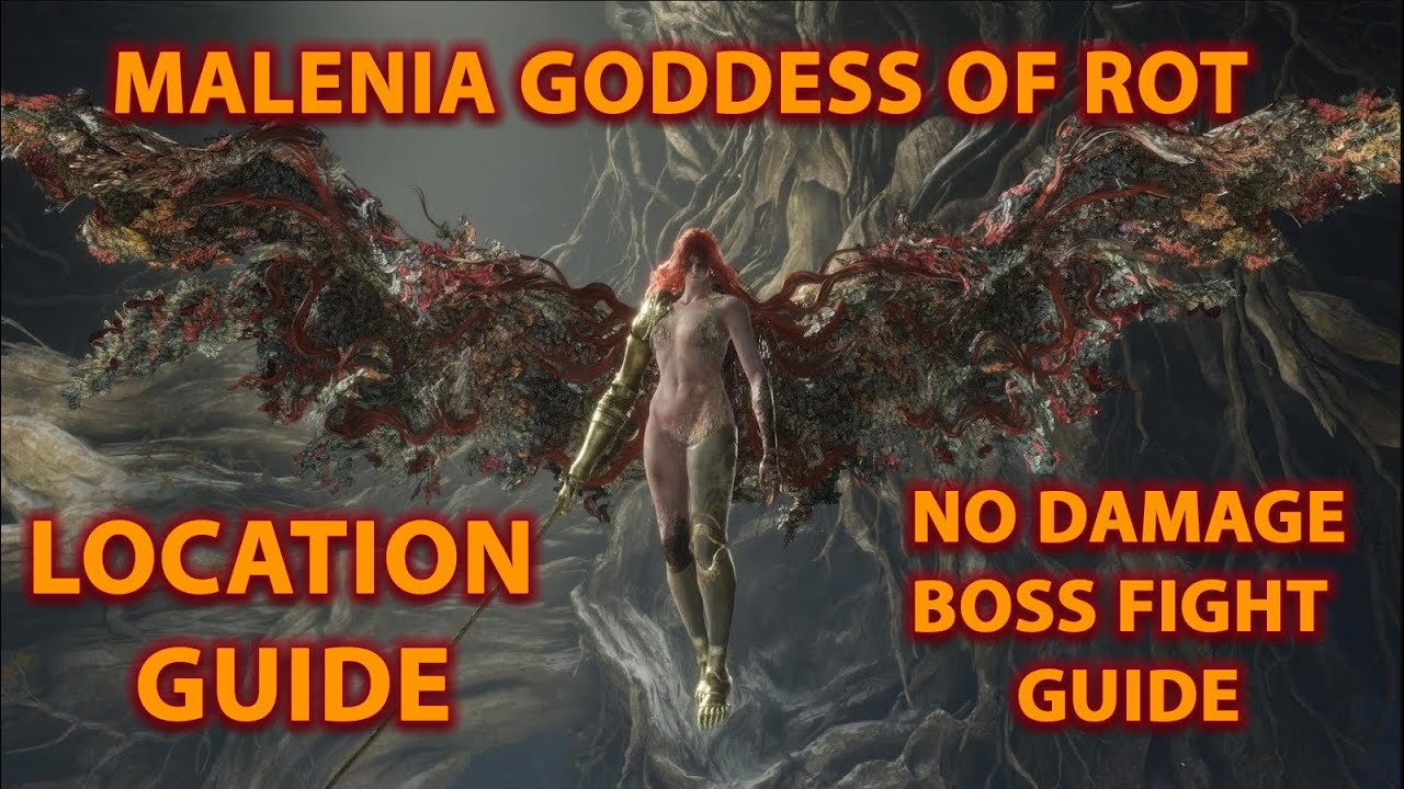 ELDEN RING GUIDE MALENIA GODDESS OF ROT BOSS LOCATION GUIDE , MALENIA ...