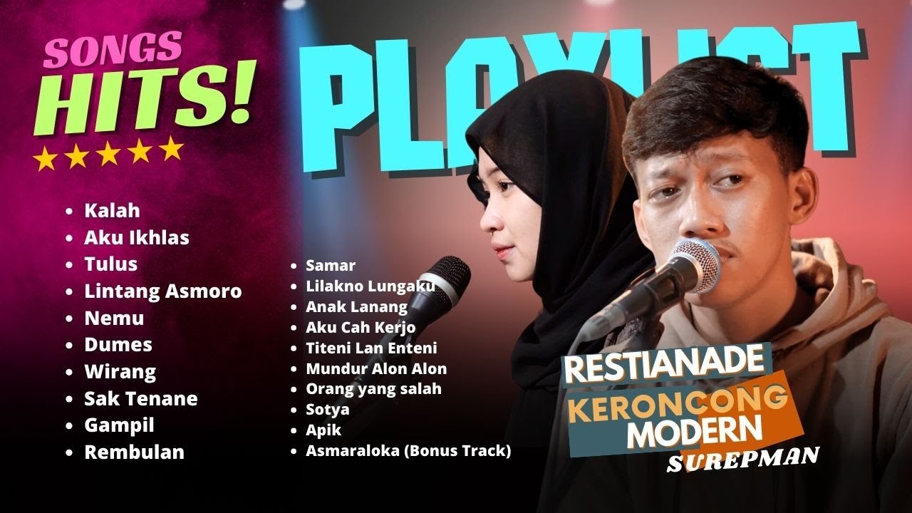 KALAH - RESTIANADE Ft. SUREPMAN | FULL ALBUM KERONCONG MODERN 2024 ...