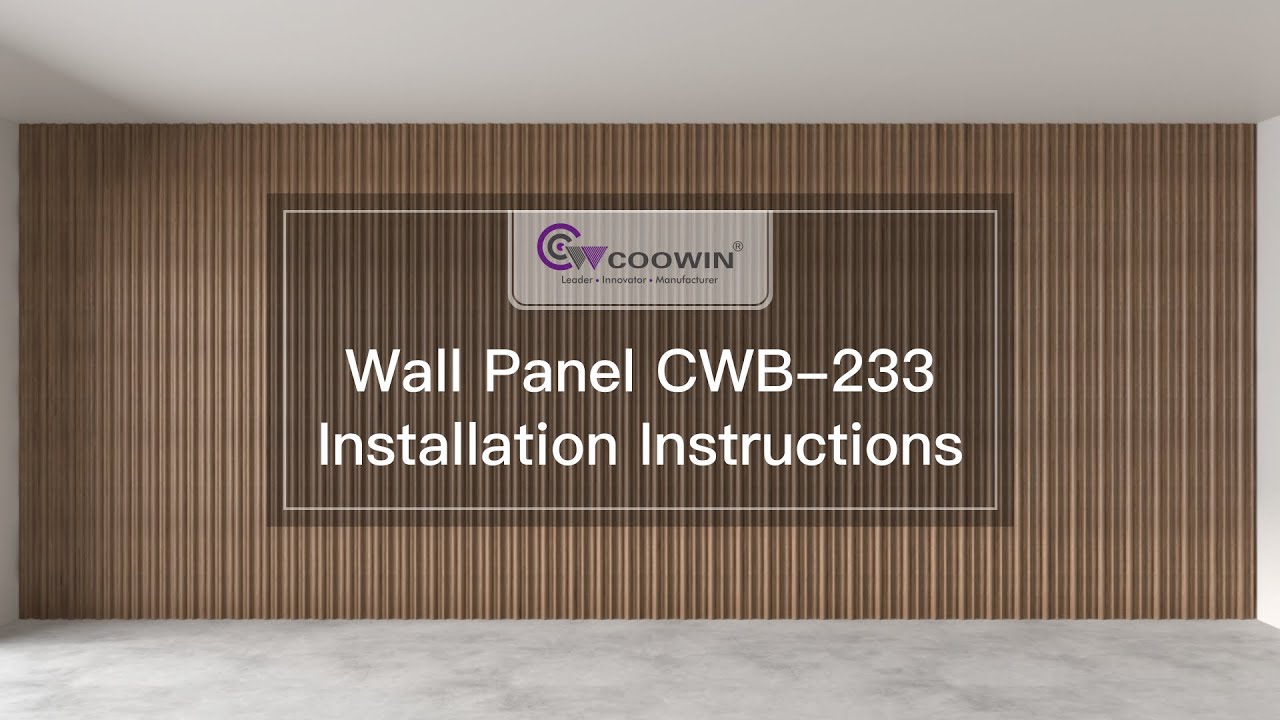 COOWIN® Wall Panel CWB 233 Installation Instructions - YouTube