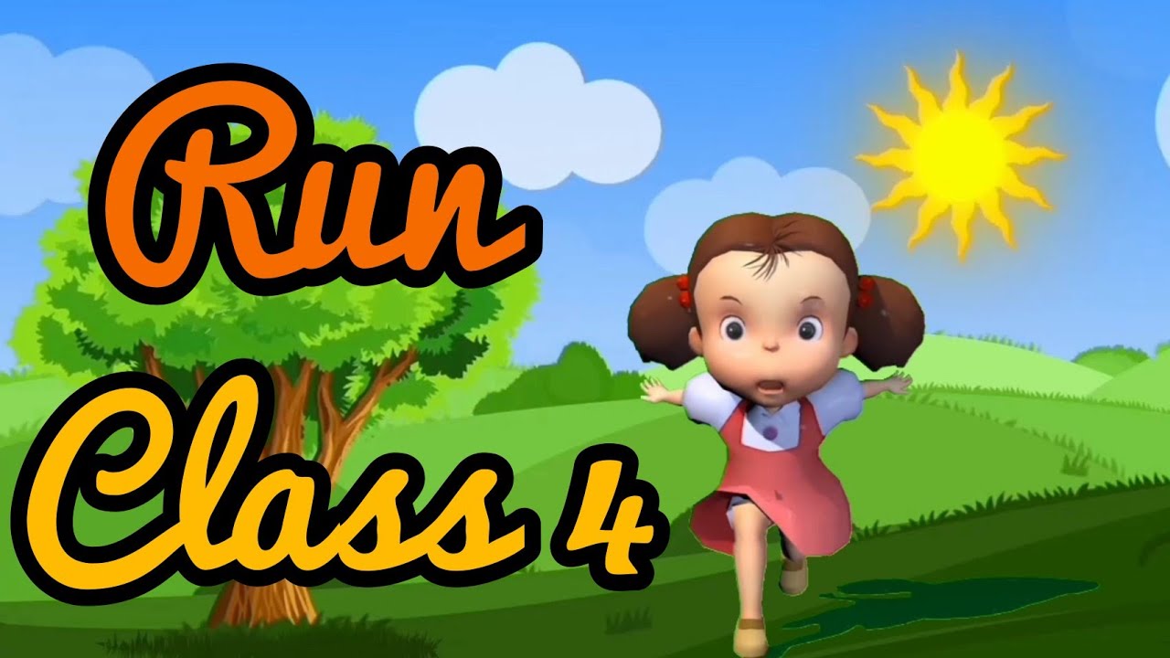 RUN CLASS 4 ENGLISH CARTOON ANIMATED VIDEO - YouTube