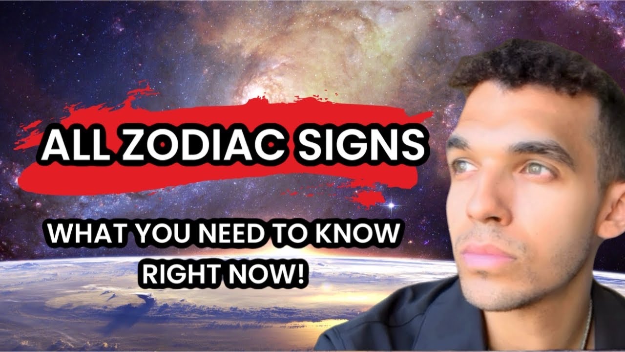 ALL SIGNS - CURRENT ENERGY READING! - YouTube