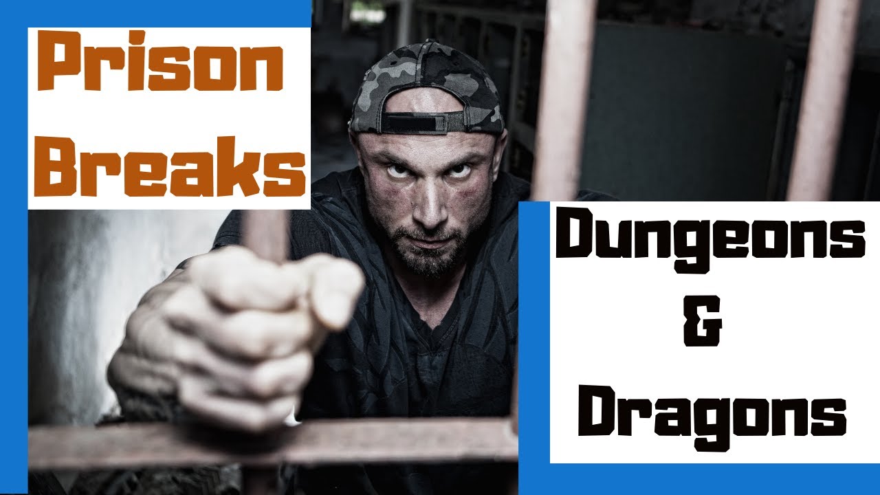 Prison breaks in DnD - YouTube