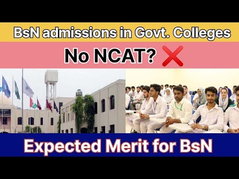 BsN new admissions 2024, NCAT test , Expected merit | Admission in ...