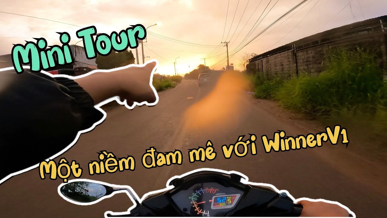 Tour Mini bằng Winner 150 - Dáng Winner V1 vẫn được nhiều anh em thích ...