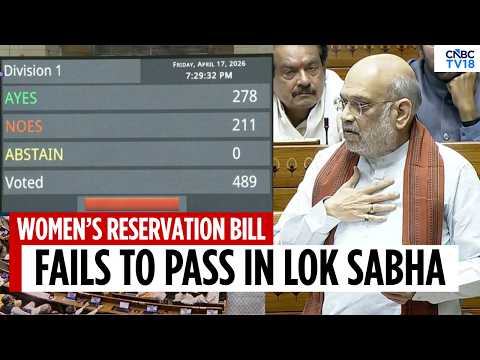 Women’s Reservation Bill Fails In Parliament | Delimitation Bill | Lok Sabha Voting News | N18V