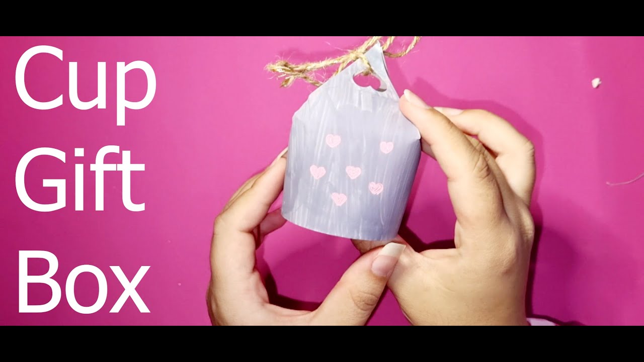 DIY Paper Cup Gift Box / Cute gift ideas / Diy cute gift box / Gift box ...