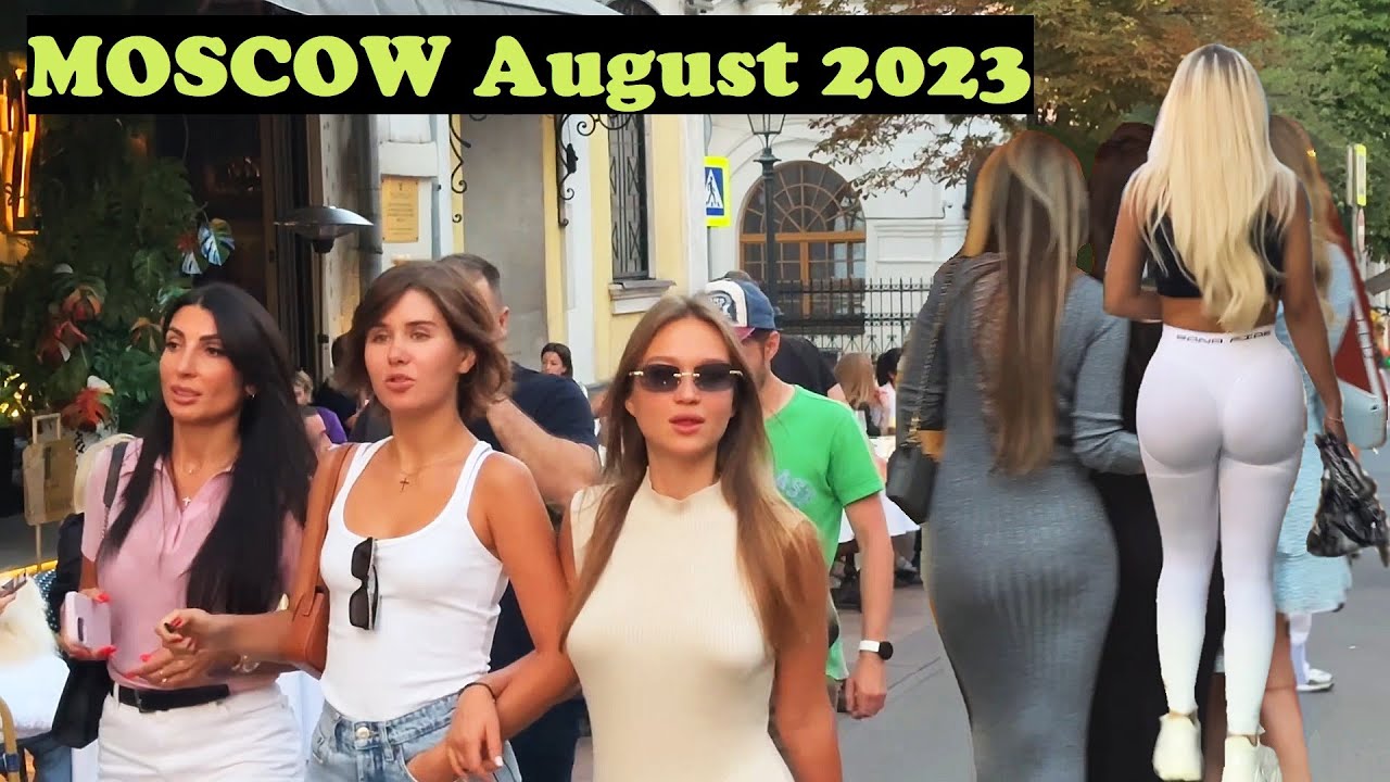 Beautiful Russian Girls walking in Moscow (August 2023) - YouTube