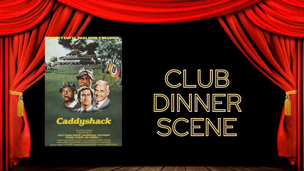 Caddyshack - Club Dinner Scene - Hollywood Gas - YouTube