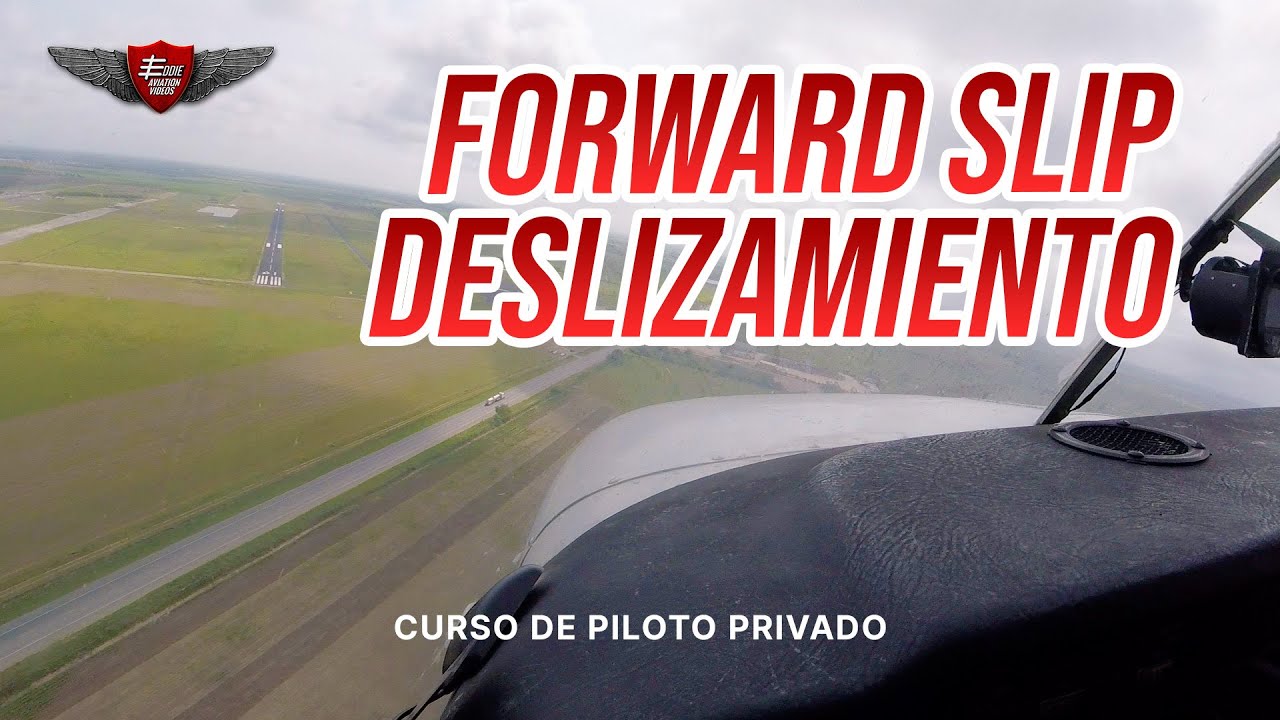 CURSO DE PILOTO: PRACTICANDO DESLIZAMIENTOS - FORWARD SLIP 🛩 - YouTube