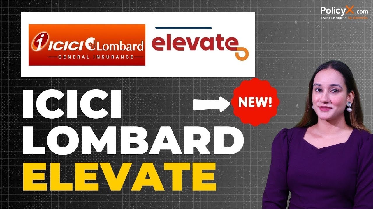 ICICI Lombard Elevate Health Insurance Plan | ICICI Lombard Health Insurance | ICICI Lombard ...