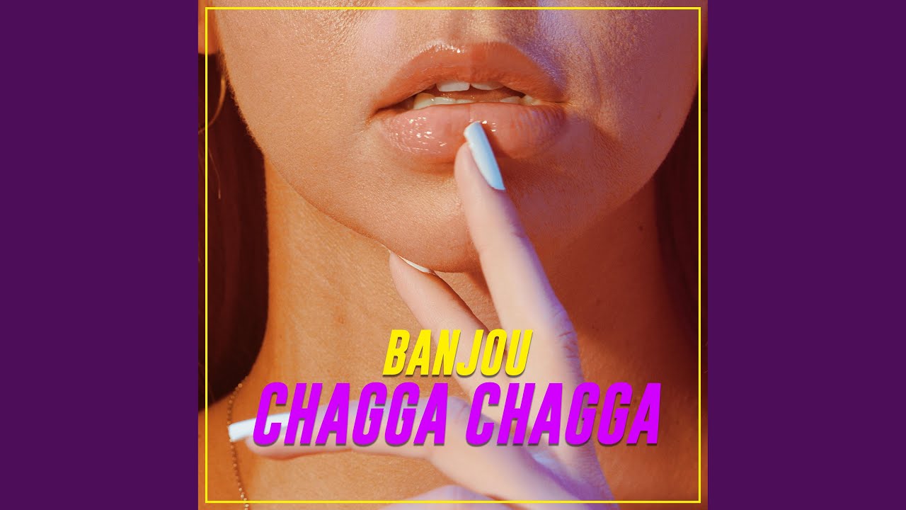 Chagga Chagga - YouTube Music
