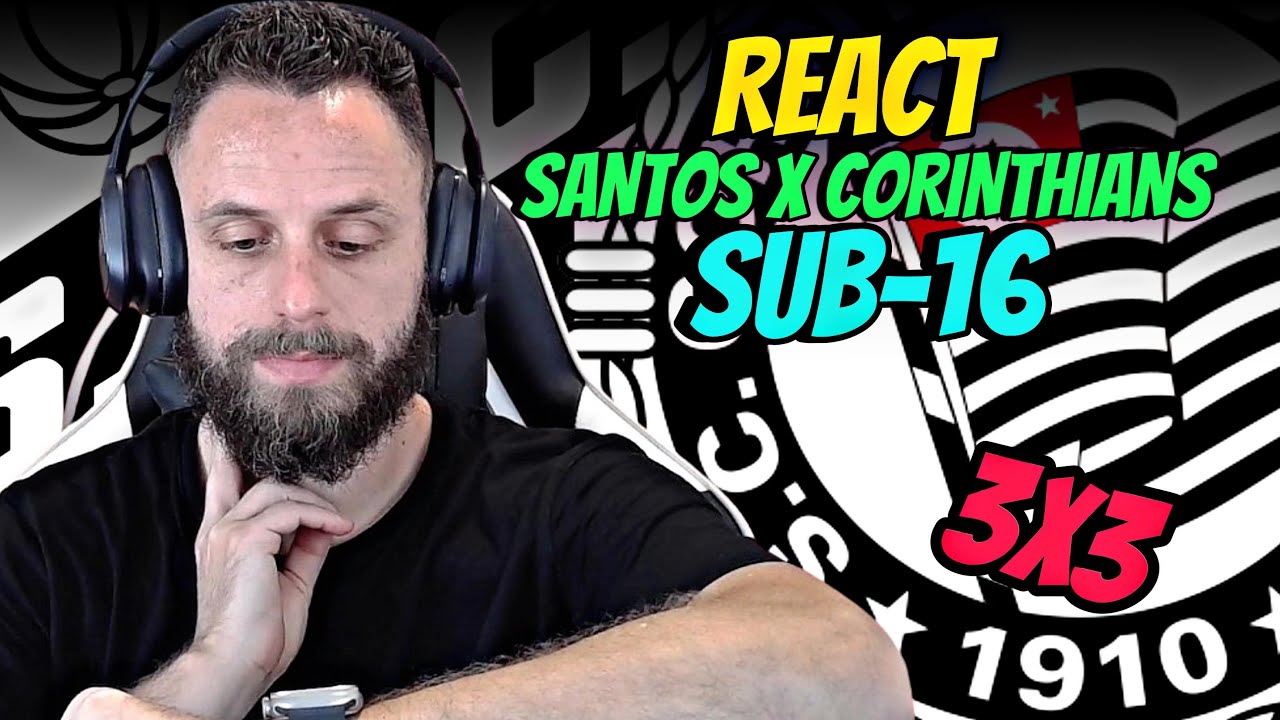 REACT - SUB16 Santos x Corinthians FUTSAL - YouTube