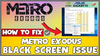 US How To Fix Metro Exodus Stuck On Black Screen Error Fix Metro Exodus ...