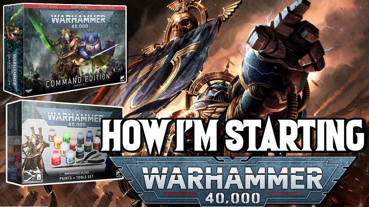 How I'm Starting Warhammer: 40000 - Command Edition and Paints + Tools ...
